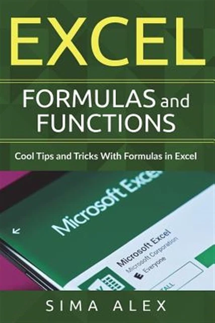 Excel Formulas And Functions Cool Tips And Tricks With Formulas In Excel By £947 Picclick Uk