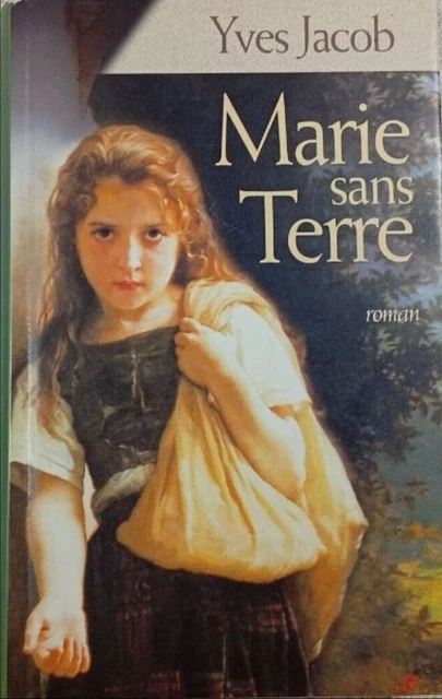 MARIE SANS TERRE | Yves Jacob | France loisirs | Bon état EUR 4,00 ...