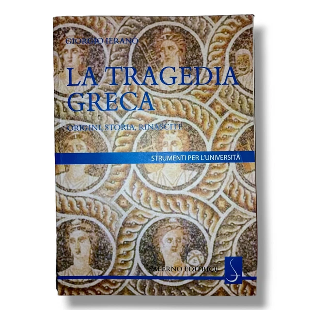 LA TRAGEDIA GRECA Origini, storia e rinascite EUR 22,00 - PicClick IT