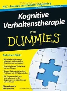 KOGNITIVE VERHALTENSTHERAPIE FÜR Dummies (Fur Dummies... | Livre | état très bon EUR 14,91 ...