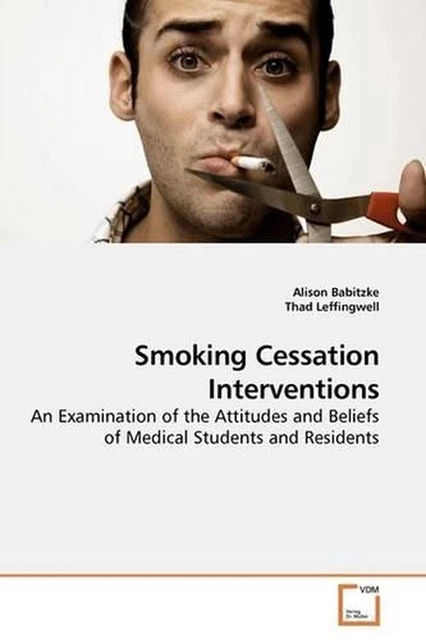 Smoking Cessation Interventions An Examination Of The Attitudes And
