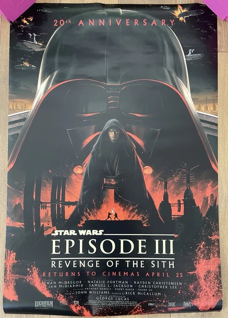 STAR WARS EP3 Revenge Of The Sith 20th Anniversary One Sheet Cinema ...