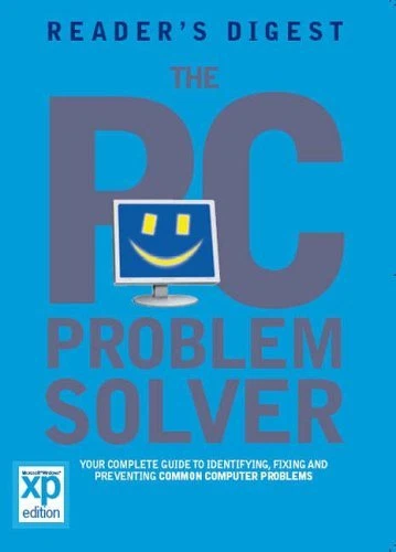 THE PC PROBLEM Solver: Your Complete Guide to Identifying, Fixi ...