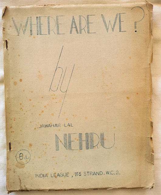NEHRU VERY RARE typed copy of "Where are We ?" First edition 1939 EUR ...