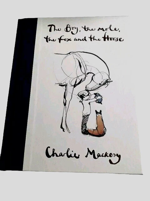 THE BOY THE Mole The Fox And The Horse New Hardcover Book Charlie ...