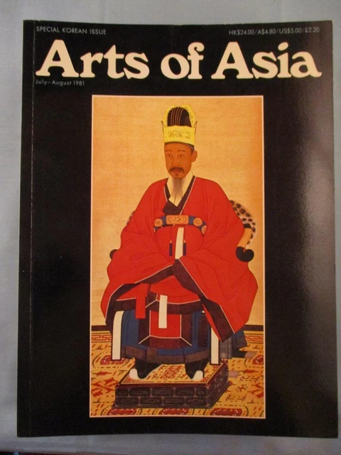 ARTS OF ASIA Magazine Jul Aug 1981 Korean Art Palaces Seoul Buddhist ...