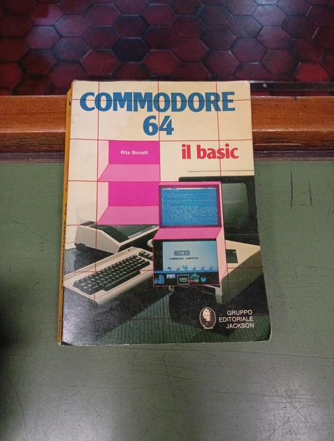 GUIDA COMMODORE 64 " Il Basic " Gruppo Editoriale Jackson, 1984 EUR 24 ...