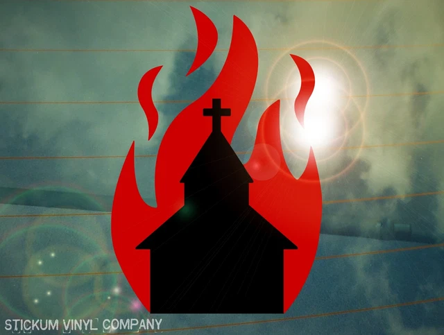 BURN YOUR CHURCH Car Sticker/Decal *Memes*Metal*Black*Occult* £2.99 ...