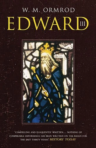 EDWARD III (REVEALING History) (Revealing History (P... by W.M. Ormrod ...