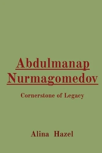 ALINA HAZEL ABDULMANAP Nurmagomedov Cornerstone of Legacy (Poche) EUR 29,17 - PicClick FR