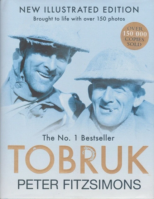 TOBRUK WW2 ANZACS World War 2 Peter Fitzsimons Military History 2 Book ...