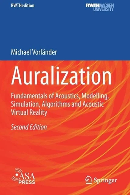 Auralization Fundamentals Of Acoustics Modelling Simulation Algorithms And A Eur 186 34