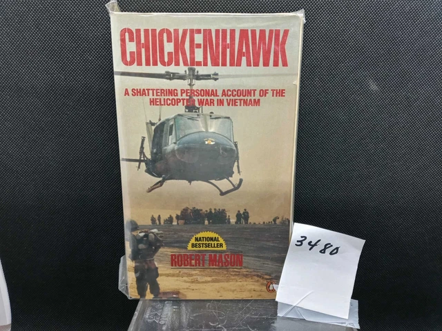 POCKET BOOK &CHICKEN Hawk" By Robert Mason Helicopter War Vietnam £21. ...
