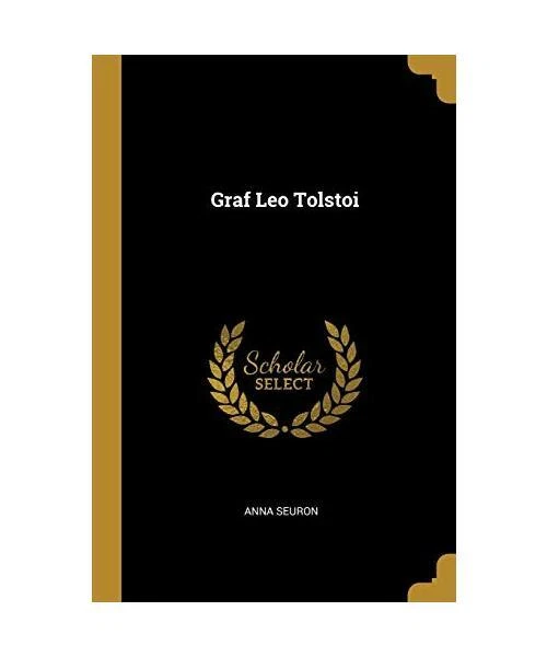 GRAF LEO TOLSTOI, Anna Seuron EUR 16,80 - PicClick FR