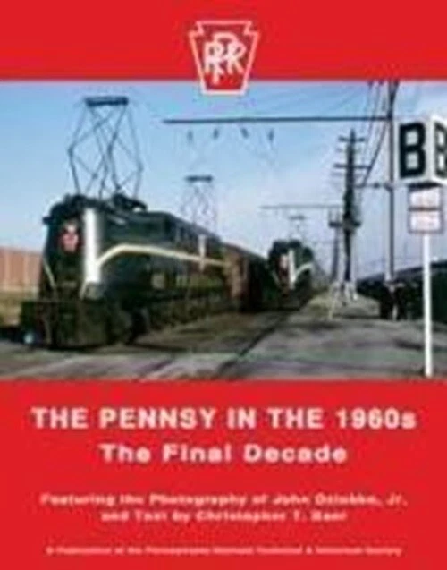THE PENNSY IN the 1960s The Final Decade £35.79 - PicClick UK