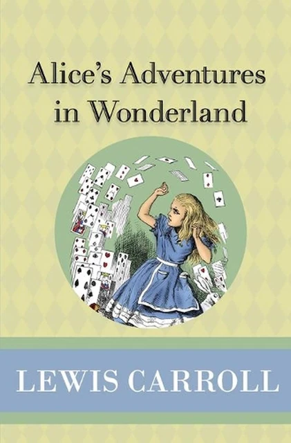 ALICE'S ADVENTURES IN Wonderland by Lewis Carroll (English) Paperback Book $35.12 - PicClick AU