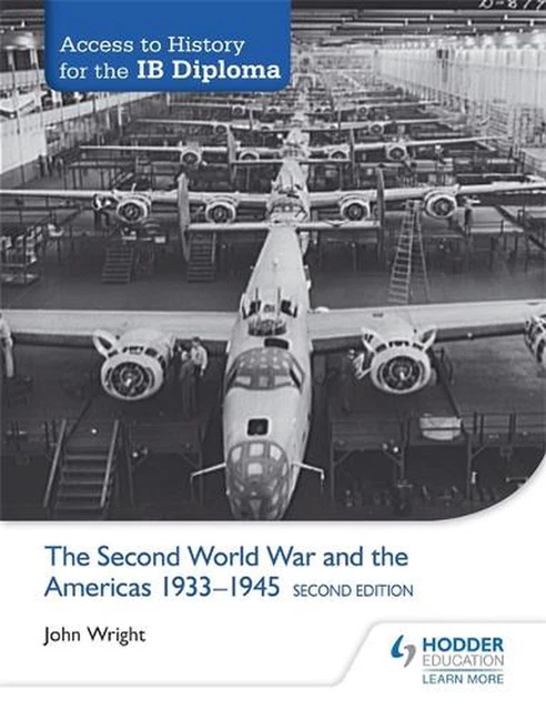 ACCESS TO HISTORY for the Ib Diploma: the Second World War and the ...
