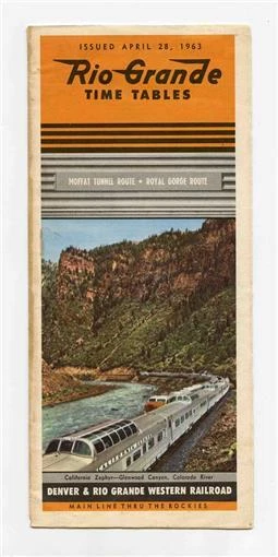 RIO GRANDE RAILROAD Time Table & Route Map 1963 Moffat Tunnel Royal ...