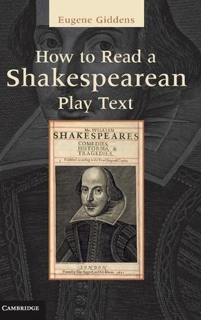HOW TO READ a Shakespearean Play Text by Eugene Giddens (English ...