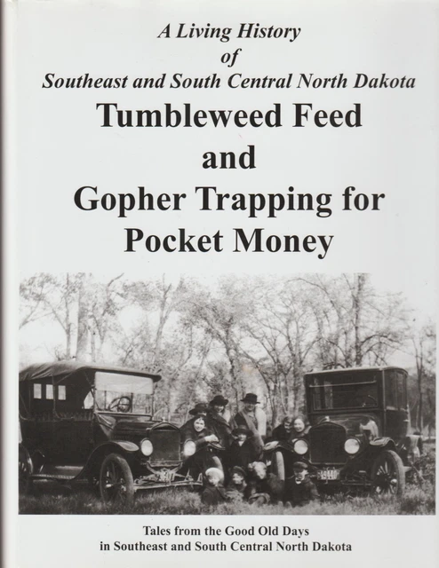 TUMBLEWEED FEED AND Gopher Trapping for Pocket Money : Tales from ...