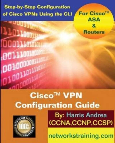 Cisco Vpn Configuration Guide Step By Step Configuration Of Cisco Vpns For Eur 59 77 Picclick Fr