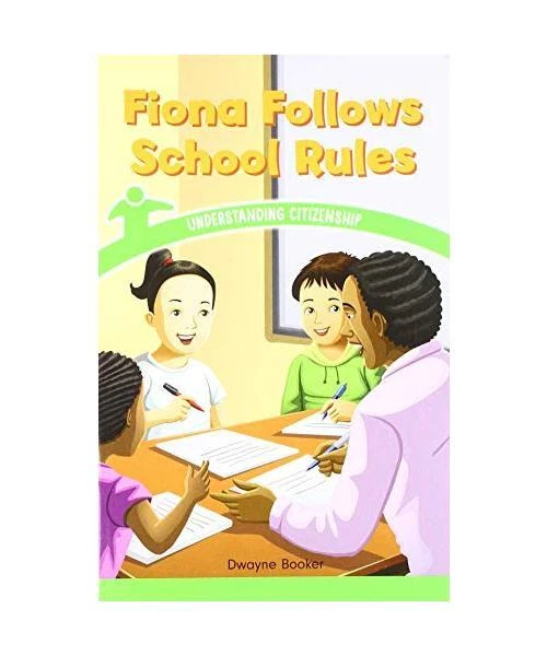 FIONA FOLLOWS SCHOOL Rules: Understanding Citizenship (Civics for the ...