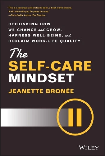 JEANETTE BRONEE THE Self-Care Mindset (Relié) EUR 24,10 - PicClick FR
