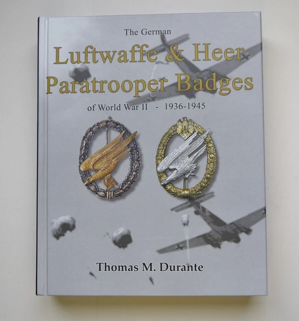 GERMAN LUFTWAFFE & Heer Paratrooper Badges Of WW2 1936-1945 By Thomas ...