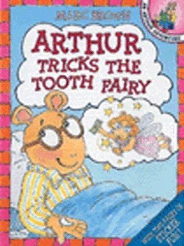 ARTHUR TRICKS THE Tooth Fairy: An Arthur Sticker Book by Brown, Marc ...