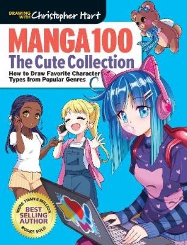 CHRISTOPHER HART MANGA 100: The Cute Collection (Poche) Manga 100 EUR ...