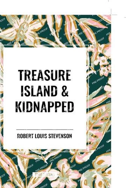 TREASURE ISLAND & Kidnapped by Robert Louis Stevenson Paperback Book ...