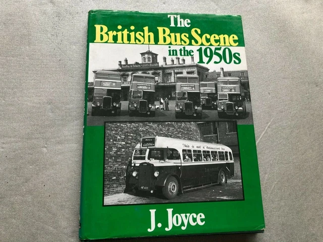 BRITISH BUS SCENE in the 1950's by James Joyce (Hardback, 1984) bus ...