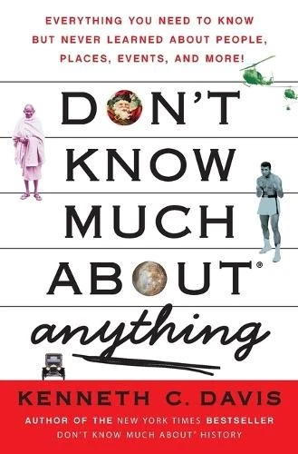 KENNETH C DAVIS Don't Know Much About(r) Anything (Paperback) £13.81 ...