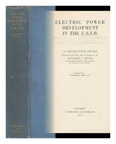 WEITZ, BENJAMIN I.ÉLECTRIQUE Power Développement En U. S. S. R. A ...