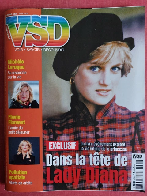 VSD MAGAZINE N° 2208 Avril 2025 . LADY DIANA . 10 pages exclusives ...