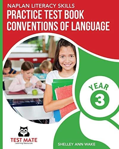 NAPLAN LITERACY SKILLS Practice Test Book Conve. Wake
