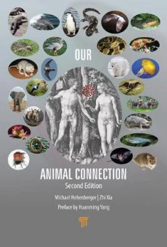 OUR ANIMAL CONNECTION: What Sapiens Can Learn from Other Species £76.92 ...