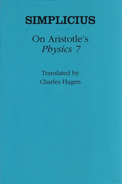 ON ARISTOTLE'S &PHYSICS 7" (Ancient Commentators on Aristotle ...