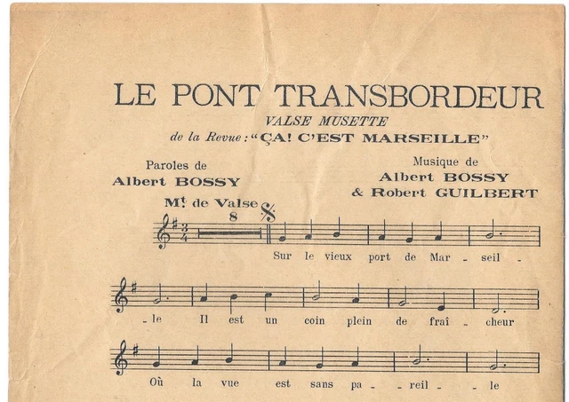LE PONT TRANSBORDEUR par DARCELYS Paroles Albert BOSSY Musique Robert ...