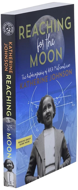 REACHING FOR THE Moon: The Autobiography of NASA Mathematician ...