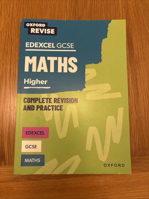 OXFORD REVISE: EDEXCEL GCSE Mathematics: Higher Complete Revision and ...