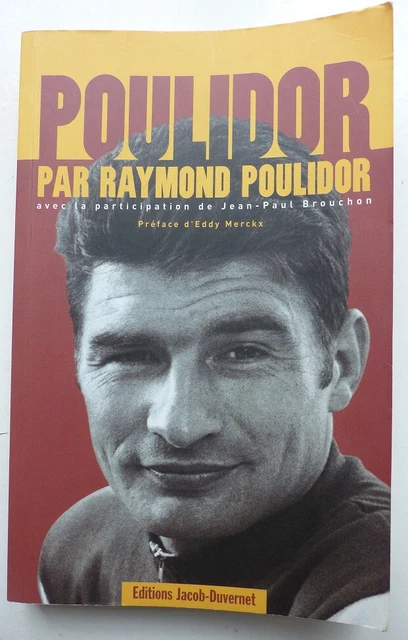 POULIDOR PAR RAYMOND Poulidor - Dedicace EUR 14,00 - PicClick FR