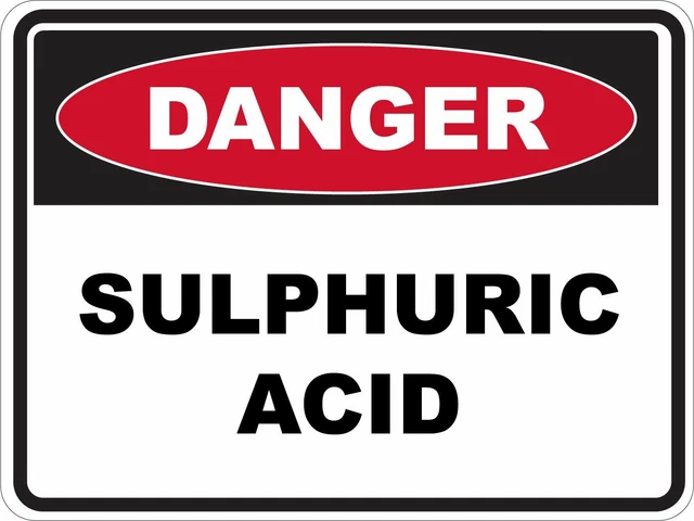 SULPHURIC ACID - Danger Safety Sign Placard Sticker Decal OHS WHS $3.95 ...