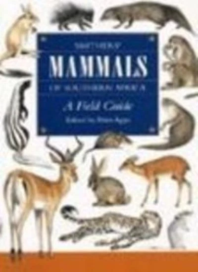 SMITHER'S MAMMALS OF Southern Africa-Peter Apps, Reay Smithers, EUR 7 ...