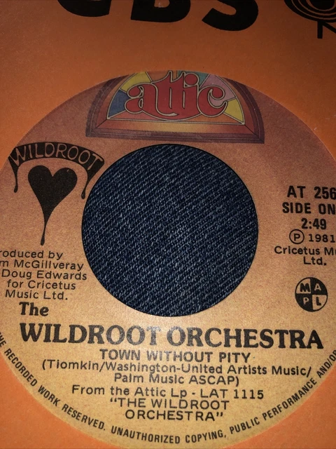 WILDROOT ORCHESTRA ATTIC records town without pity 45 RPM vinyl single ...