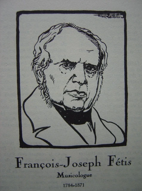 PORTRAIT ET INTÉRESSANTE biographie de François Joseph Fétis EUR 9,90 ...