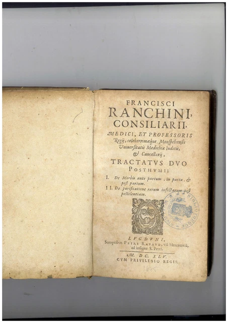 RARE RANCHIN 1ERE ED. POSTHUM traité complet sur la peste Lyon 1645 EUR ...