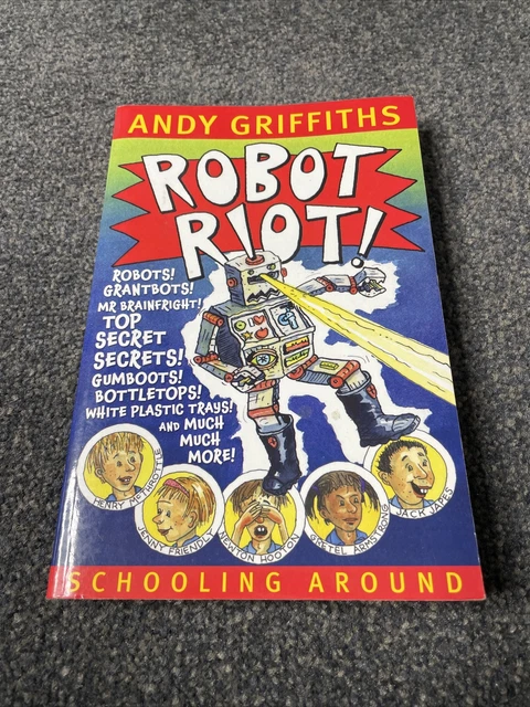 ROBOT RIOT!: SCHOOLING Around 4 by Andy Griffiths (Paperback, 2013 ...