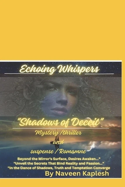 ECHOING WHISPERS: &SHADOWS of Deceit" by Vaishnavi Kaplesh Paperback ...