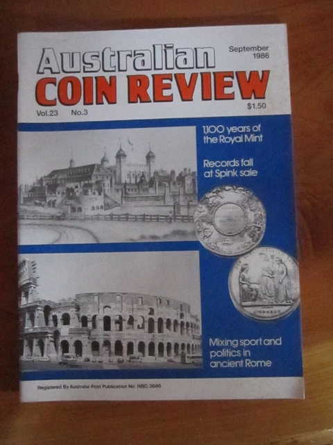 MAGAZINE AUSTRALIAN COIN Review September 1986 Vol. 23 No. 3 *Great ...